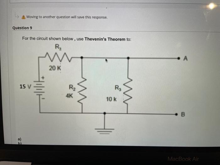 Solved For the circuit shown below, use Thevenin's Theorem | Chegg.com