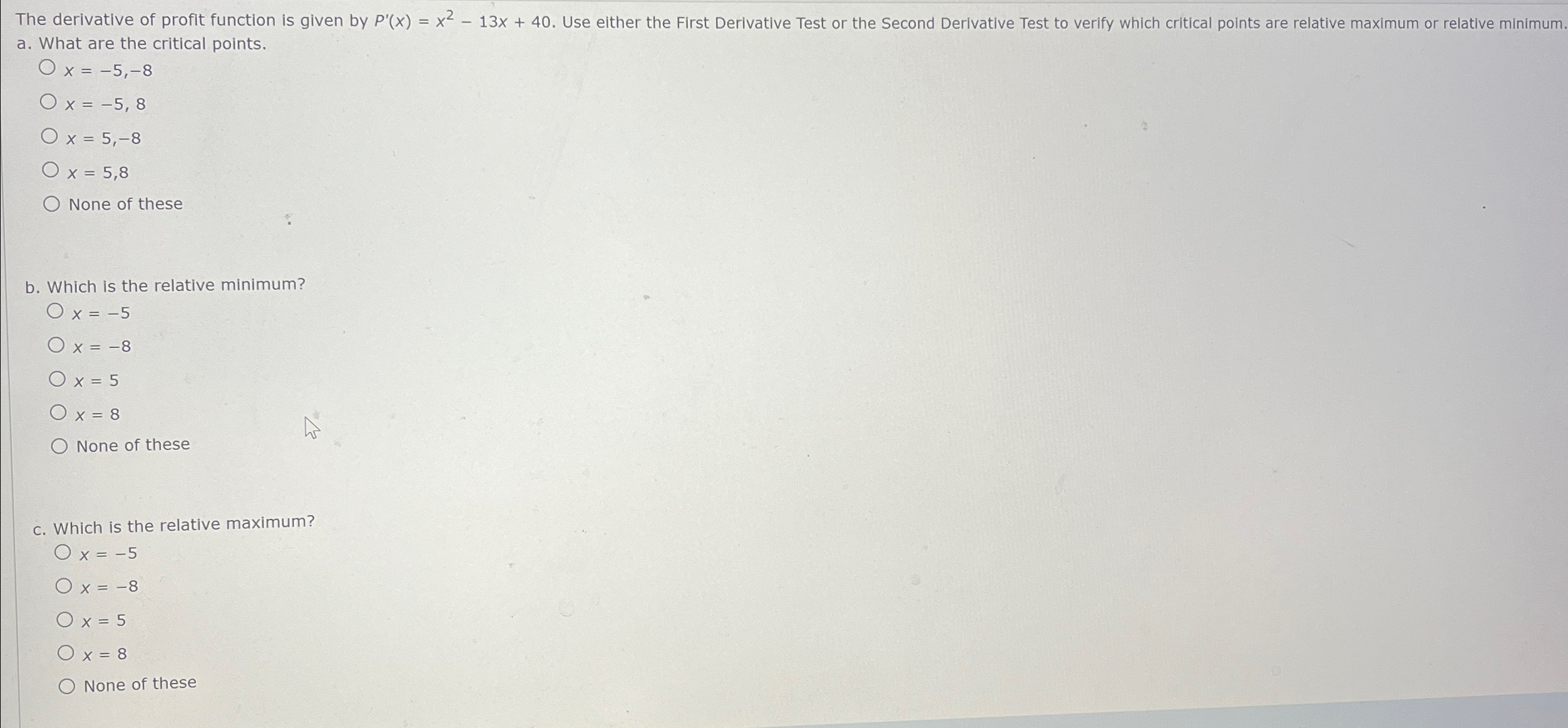 Solved The derivative of profit function is given by | Chegg.com