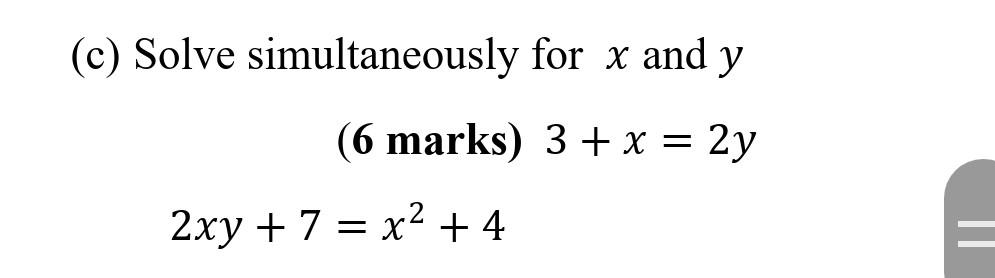 Solved (c) Solve simultaneously for x and y (6 marks) | Chegg.com