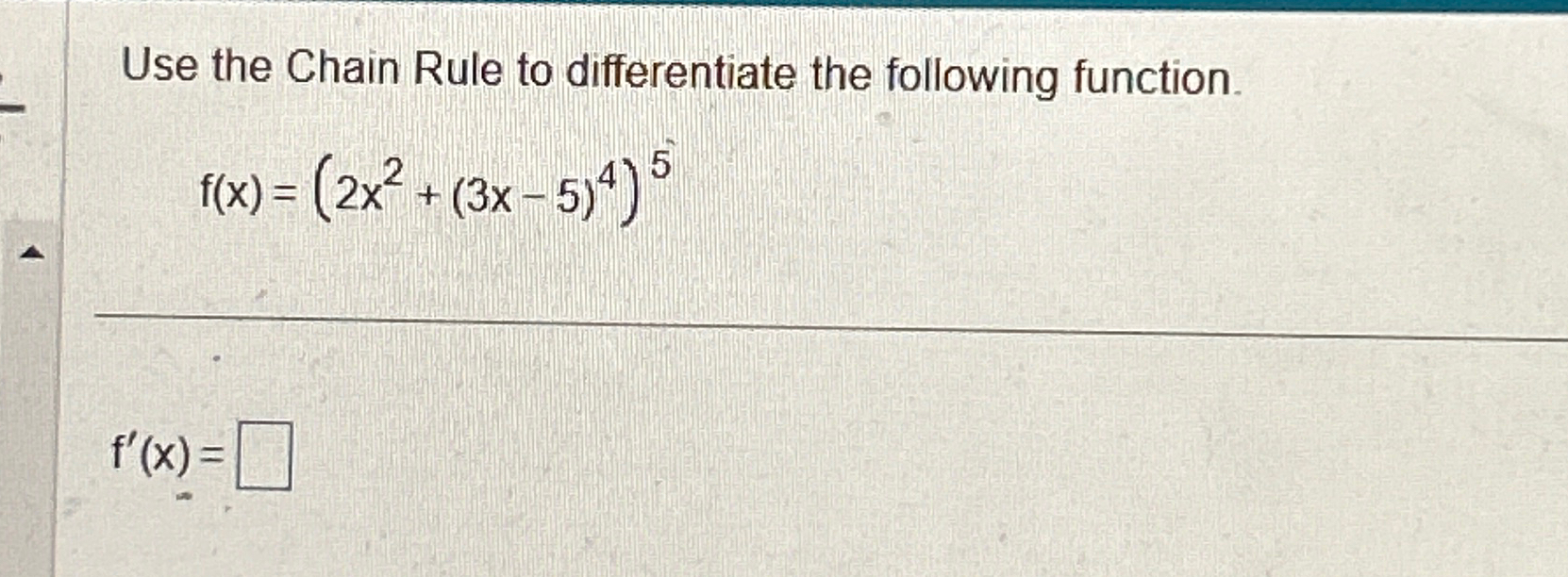Solved Use the Chain Rule to differentiate the following | Chegg.com