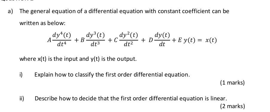Solved a) The general equation of a differential equation | Chegg.com