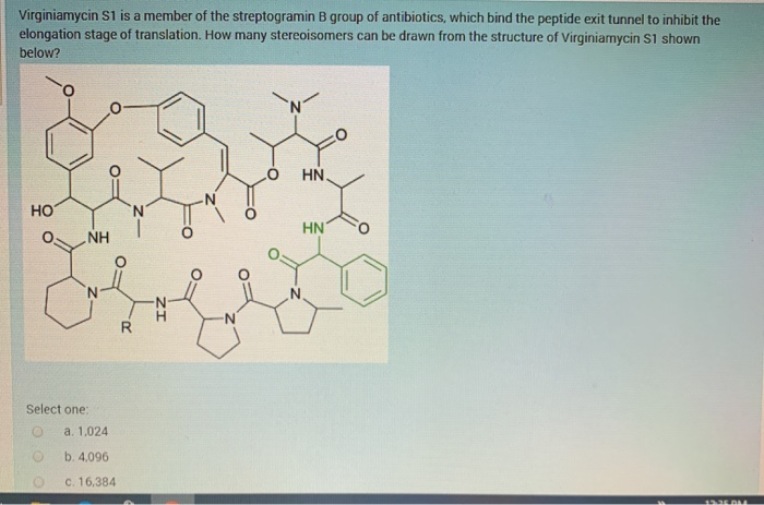 Solved Virginiamycin Si is a member of the streptogramin B | Chegg.com