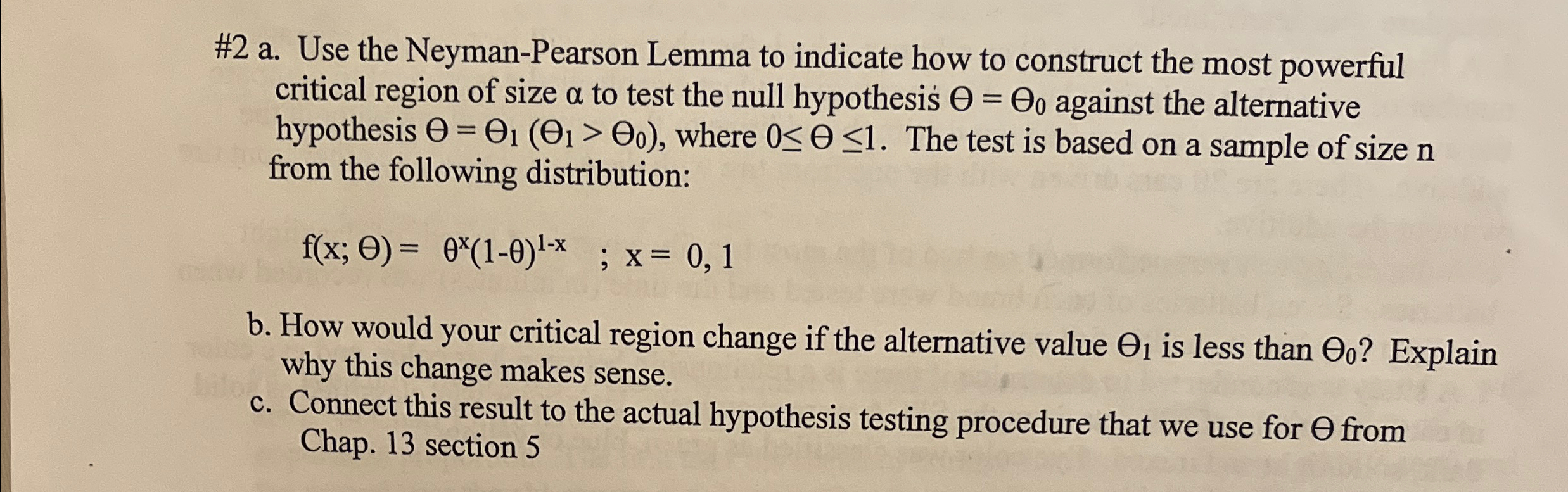Solved 2 ﻿a ﻿use The Neyman Pearson Lemma To Indicate How