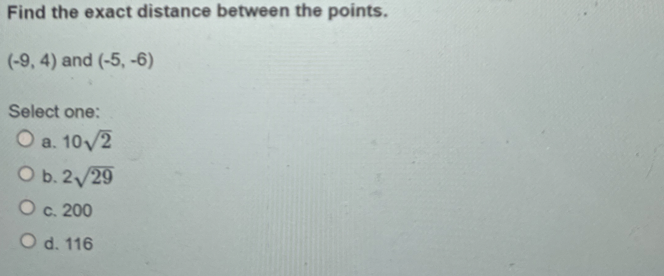 Solved Find the exact distance between the points.(-9,4) | Chegg.com