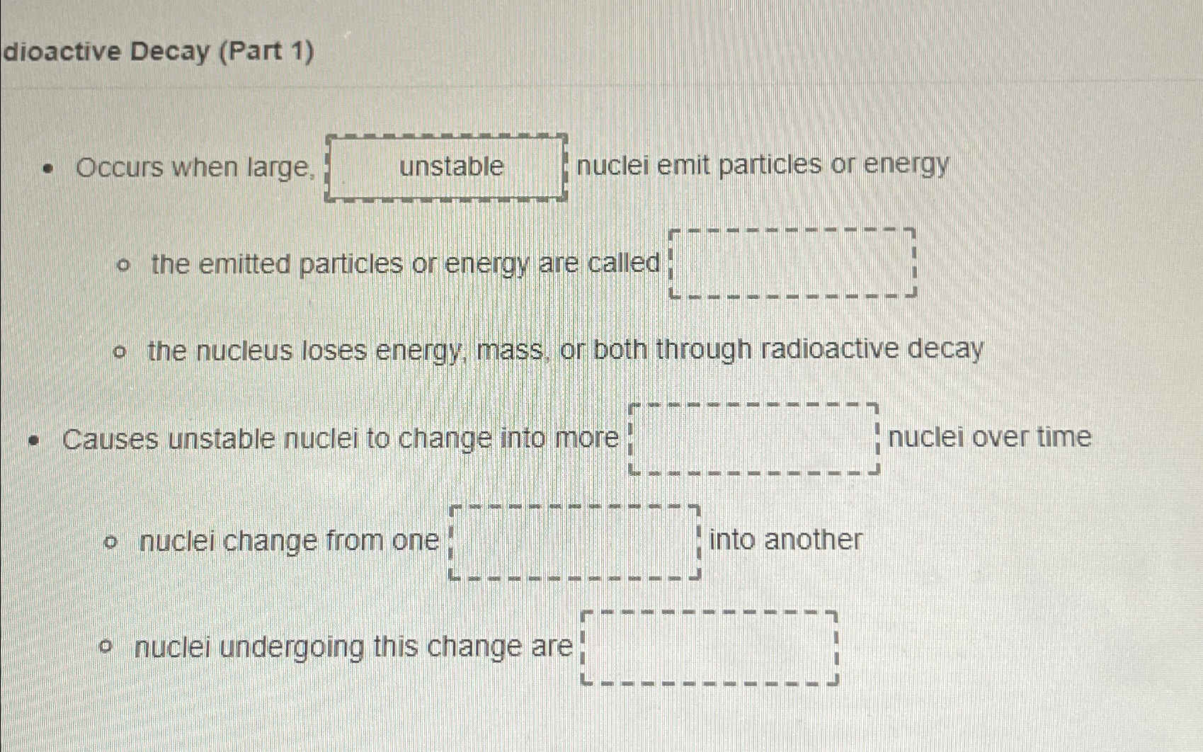 Solved dioactive Decay (Part 1)Occurs when large, ﻿nuclei | Chegg.com
