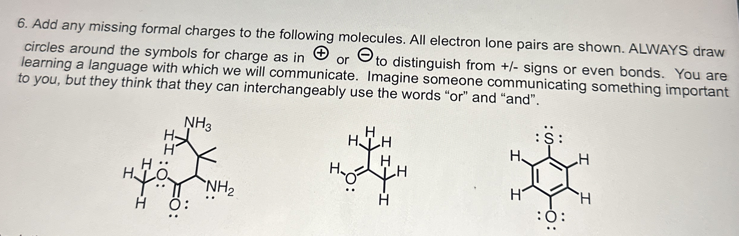 Solved Add any missing formal charges to the following | Chegg.com