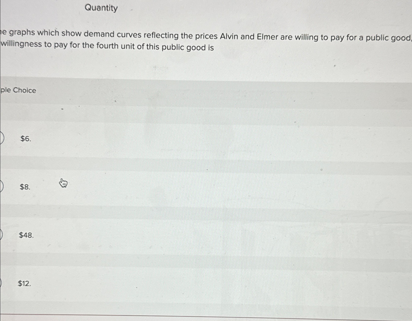 Solved Quantitygraphs which show demand curves reflecting | Chegg.com