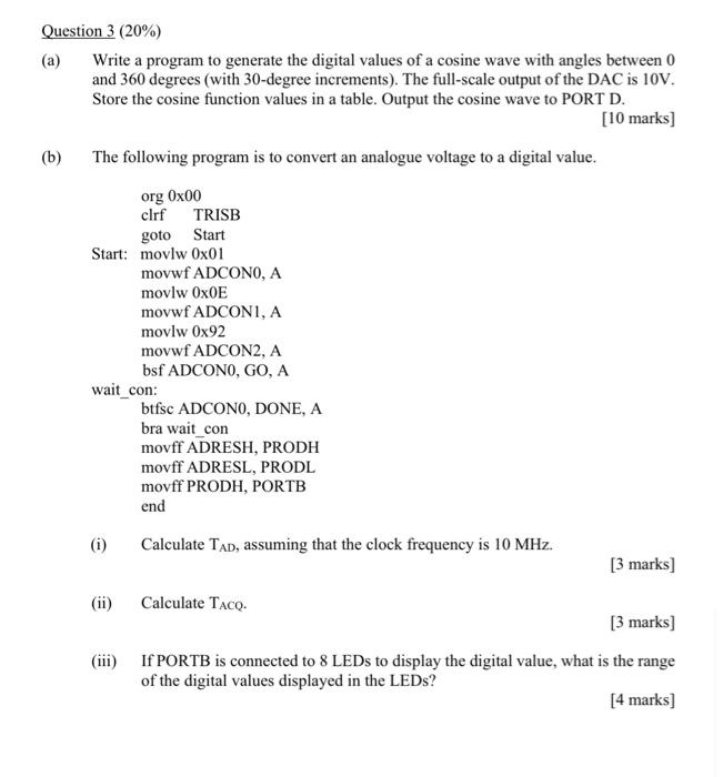 Solved Question 3(20%) (a) Write a program to generate the | Chegg.com