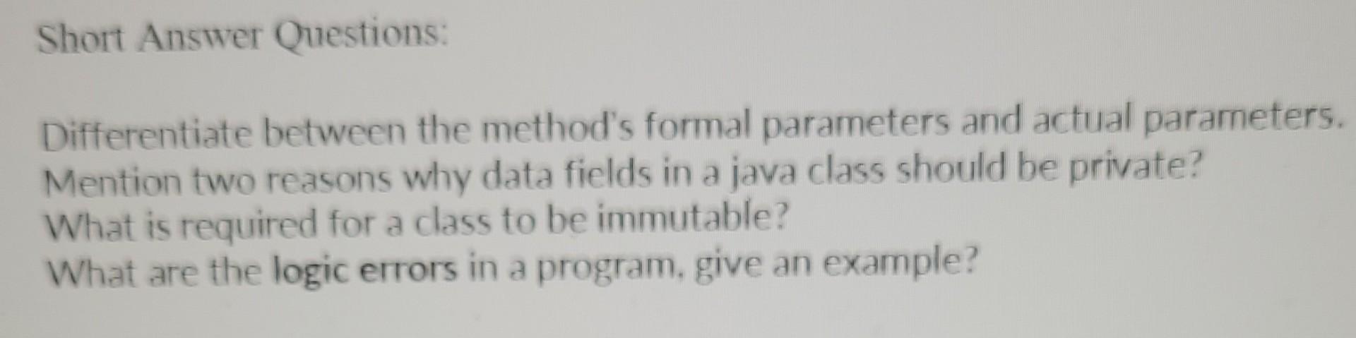 Solved Short Answer Questions: Differentiate between the | Chegg.com
