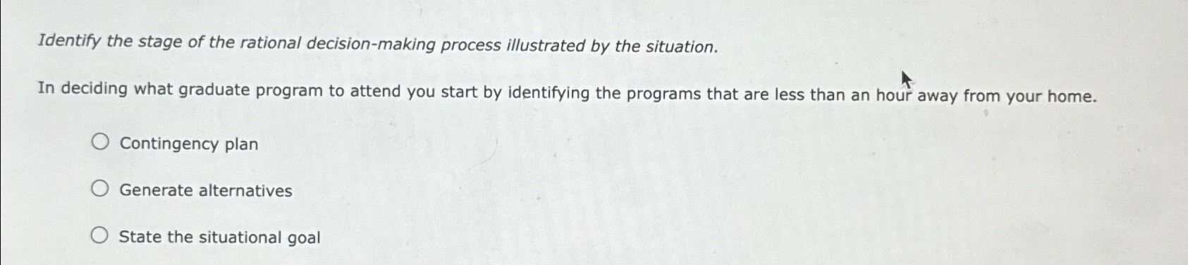 Solved Identify the stage of the rational decision-making | Chegg.com