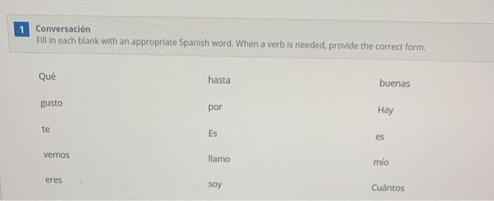 1 Conversación Fill in each blank with an appropriate | Chegg.com