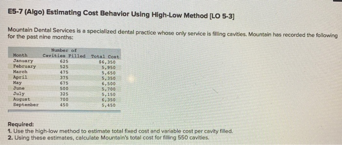 Solved E5-7 (Algo) Estimating Cost Behavior Using High-Low | Chegg.com