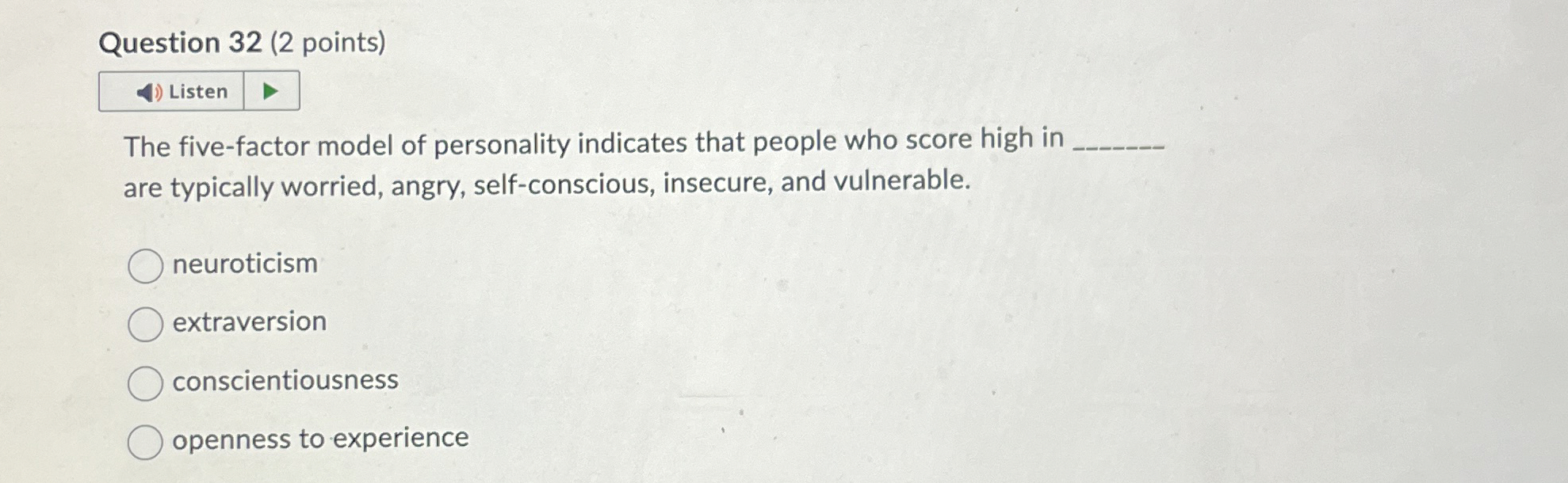 Solved Question 32 (2 ﻿points)ListenThe five-factor model of | Chegg.com