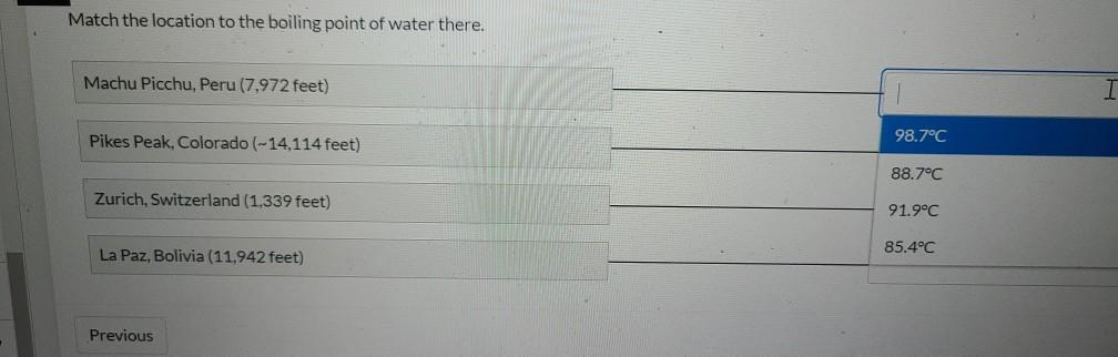 Solved Match the location to the boiling point of water | Chegg.com