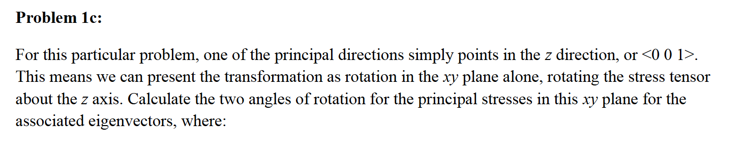 Solved Problem 1c:For this particular problem, one of ﻿the | Chegg.com