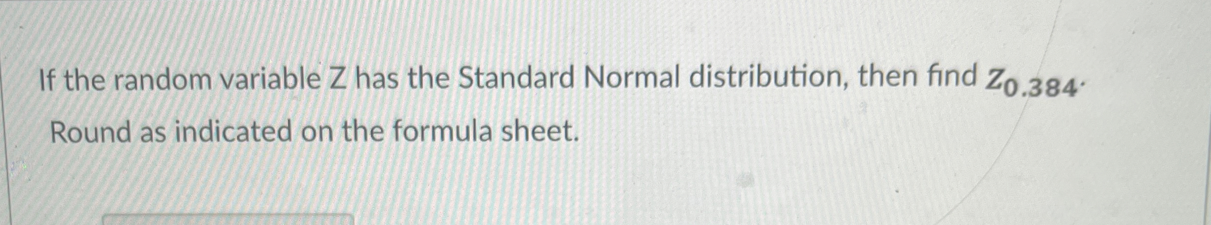 Solved If the random variable Z ﻿has the Standard Normal | Chegg.com