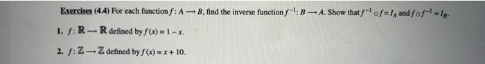 Solved Exercises (4.A) For each function f:A→B, find the | Chegg.com