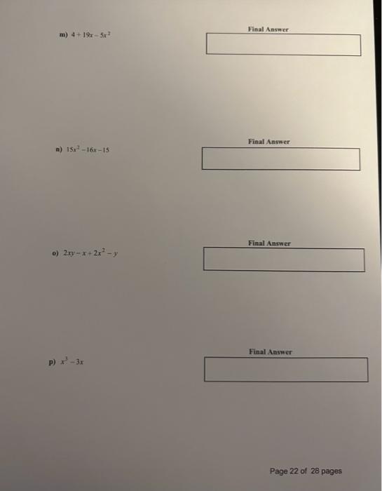 Solved Please fully factor the following polynomials using | Chegg.com