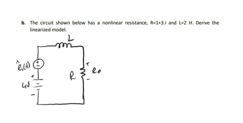 Solved b. The circuit shown below has a nonlinear | Chegg.com