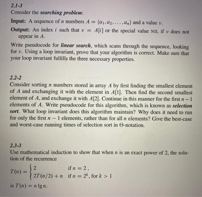 Solved 2.1-3 Consider the searching problem: Input: A | Chegg.com
