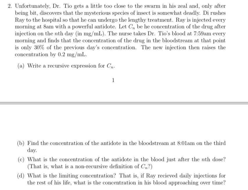 Solved Unfortunately, Dr. ﻿Tio gets a little too close to | Chegg.com