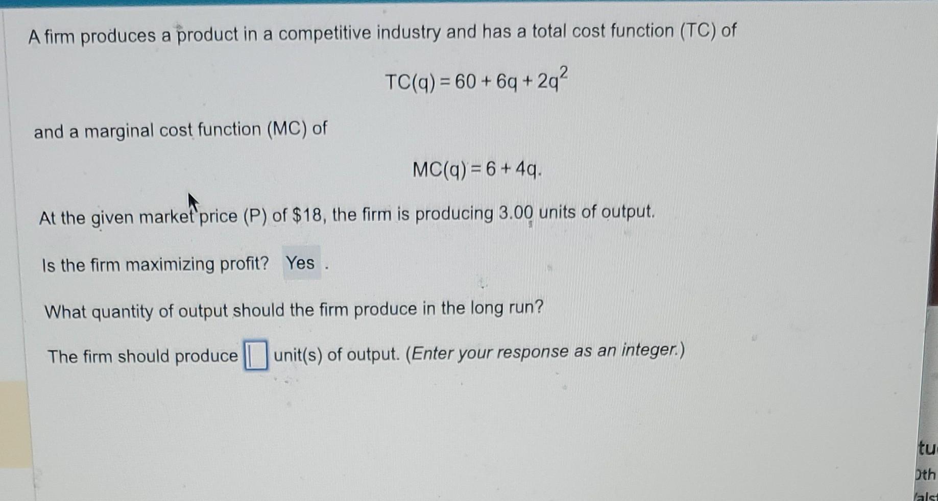 Solved A firm produces a product in a competitive industry | Chegg.com