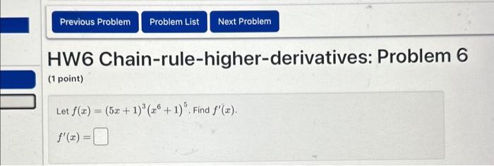 Solved HW6 Chain-rule-higher-derivatives: Problem 6 (1 | Chegg.com