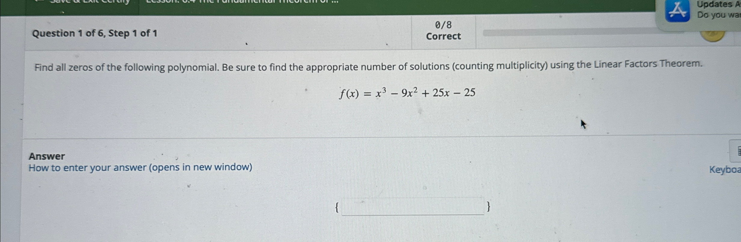 Solved Question 1 ﻿of 6, ﻿Step 1 ﻿of 1CorrectFind all zeros | Chegg.com