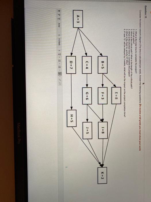Solved Question 13 Consider the below network diagram (The | Chegg.com
