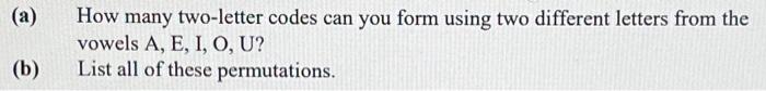 Solved (a) (b) How many two-letter codes can you form using | Chegg.com