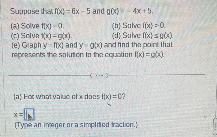 Solved Suppose that f(x)=6x−5 and g(x)=−4x+5. (a) Solve | Chegg.com