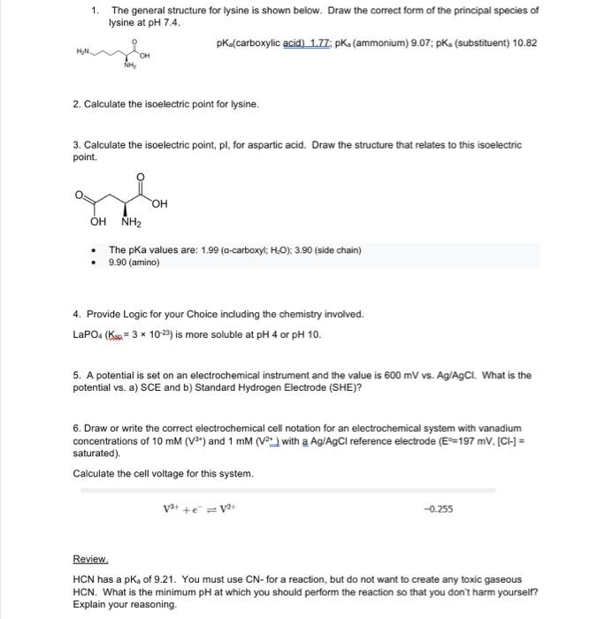 Solved 1. The general structure for lysine is shown below. | Chegg.com