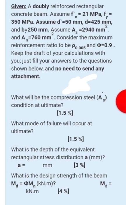 Solved 2 Given: A doubly reinforced rectangular concrete | Chegg.com