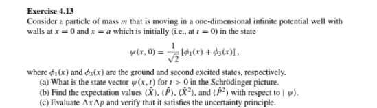 Solved Exercise 4.13Consider a particle of mass m ﻿that is | Chegg.com