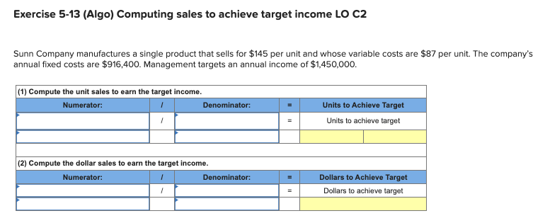Solved Exercise 5-13 (Algo) ﻿Computing sales to achieve | Chegg.com