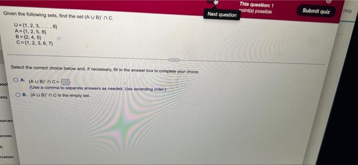 Solved Given the following sets, find the set (AUB) nC. | Chegg.com