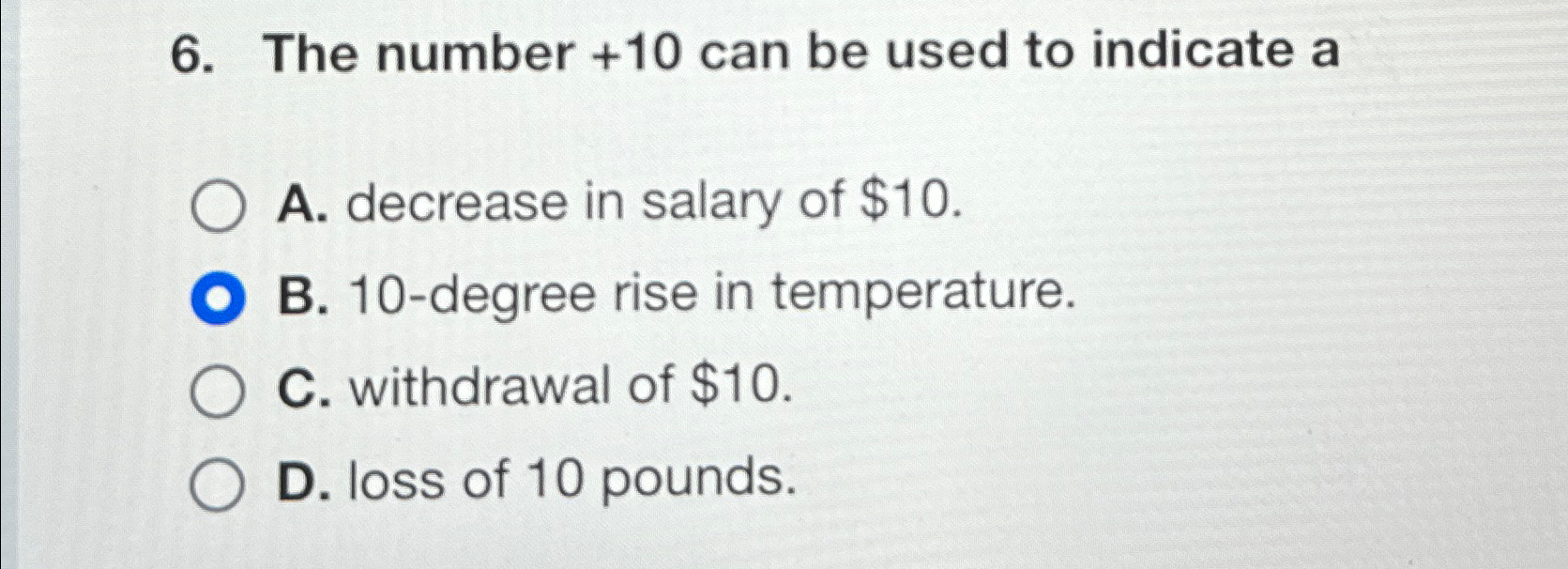 Solved The number +10 ﻿can be used to indicate aA. ﻿decrease | Chegg.com