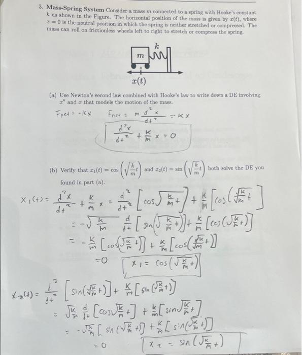 Solved 3 Mass Spring System Consider A Mass M Connected To