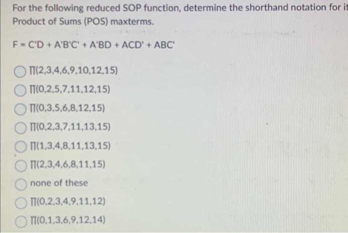 Solved For the following reduced SOP function, determine the | Chegg.com