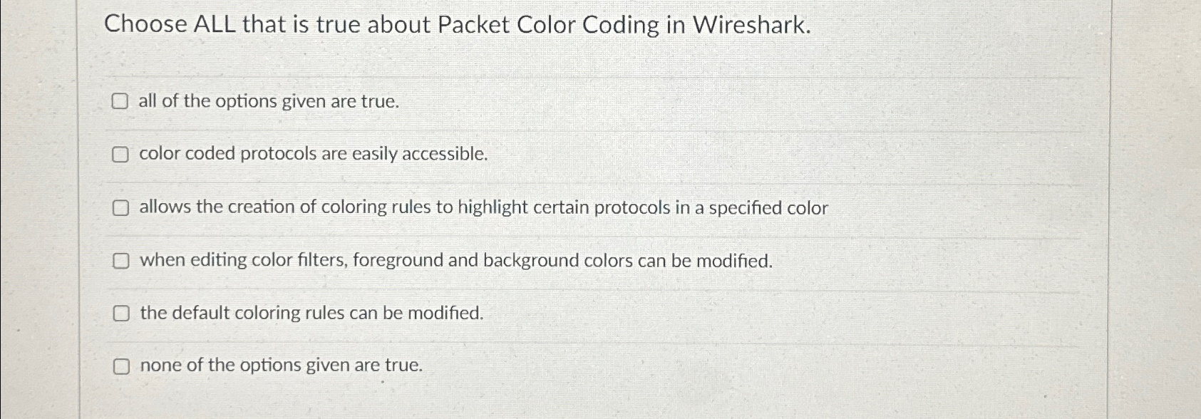 Solved Choose ALL that is true about Packet Color Coding in | Chegg.com