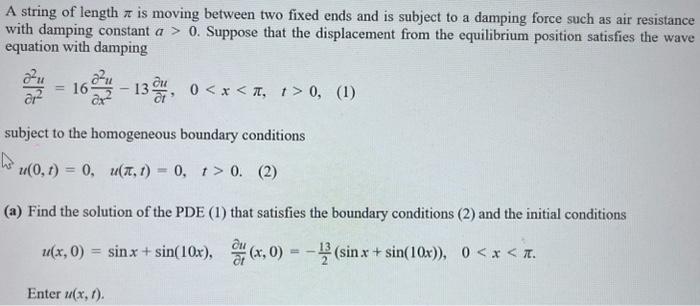 Solved A string of length π is moving between two fixed ends | Chegg.com