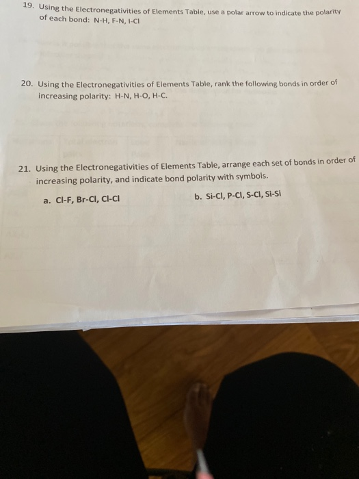 Solved . Using the Electronegativities of Elements Table, | Chegg.com
