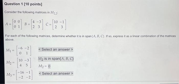 Solved Consider the following matrices in M2,2 | Chegg.com