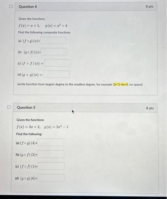 Solved Given the functions f(x)=x+1,g(x)=x2+4 Find the | Chegg.com