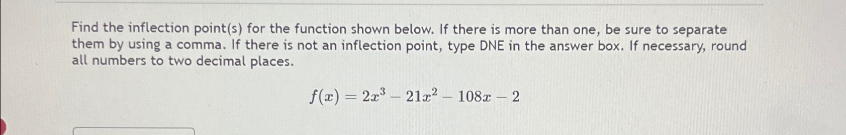 Solved Find the inflection point(s) ﻿for the function shown | Chegg.com