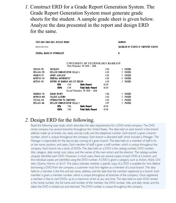 Solved 1. Construct ERD for a Grade Report Generation | Chegg.com
