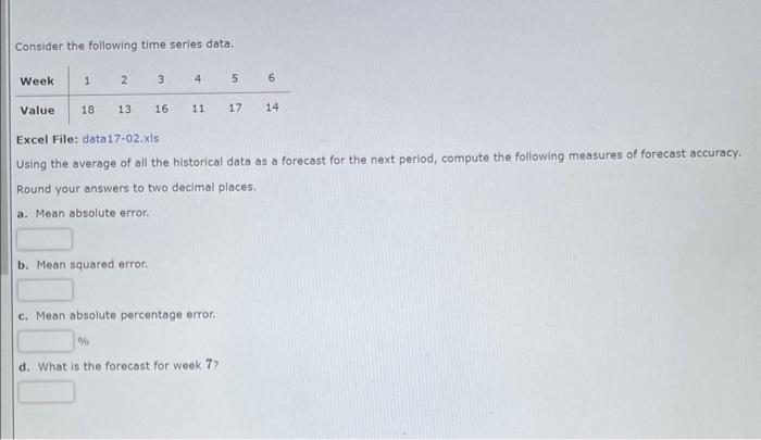 Solved Consider the following time series data. Excel File: | Chegg.com