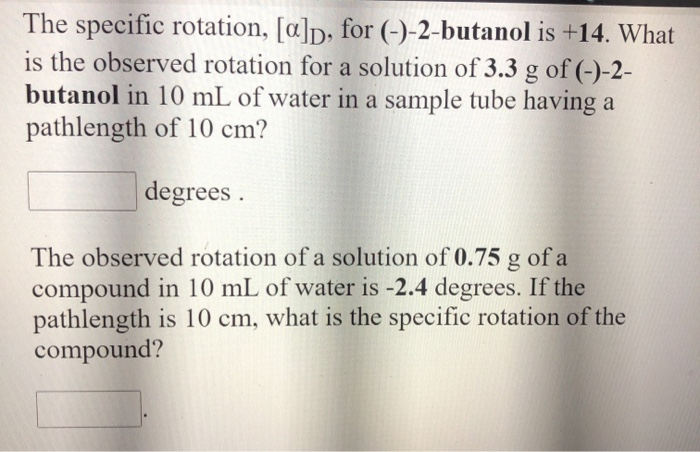 Solved The specific rotation, [a]d, for (-)-malic acid is | Chegg.com