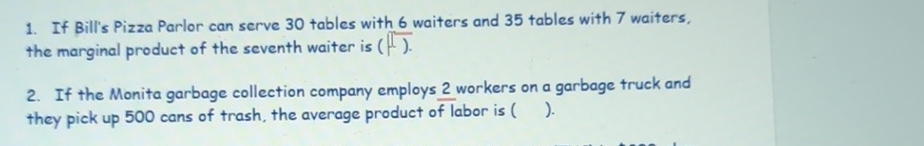 Solved If Bill's Pizza Parlor can serve 30 ﻿tables with 6 | Chegg.com