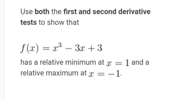 Solved Use both the first and second derivative tests to | Chegg.com